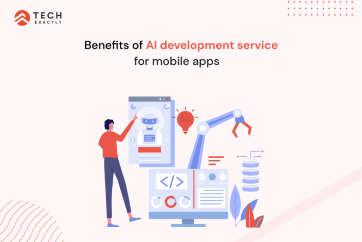 The Benefits of AI Development Services for Mobile Applications